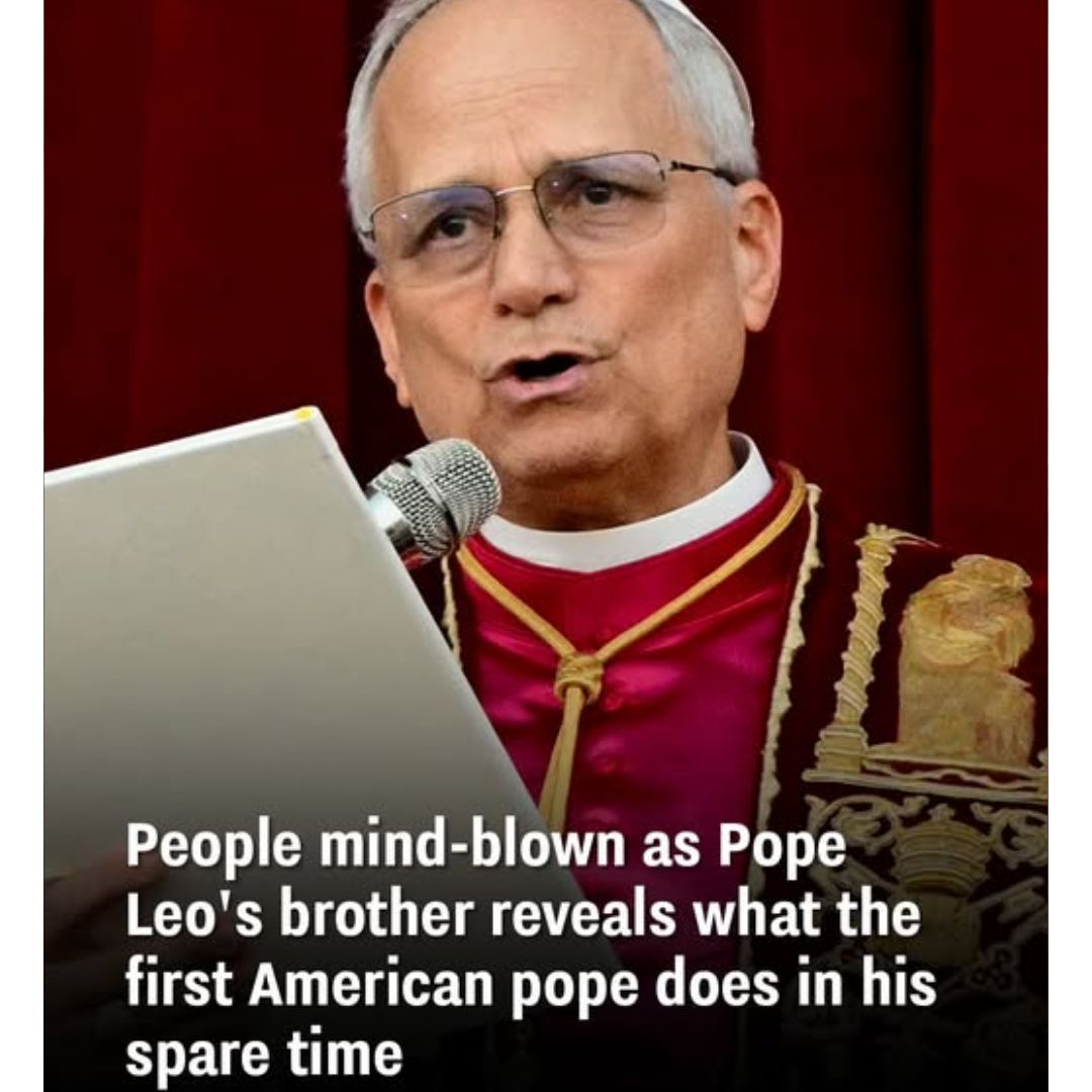 People mind-blown as Pope Leo's brother reveals what the first American ...